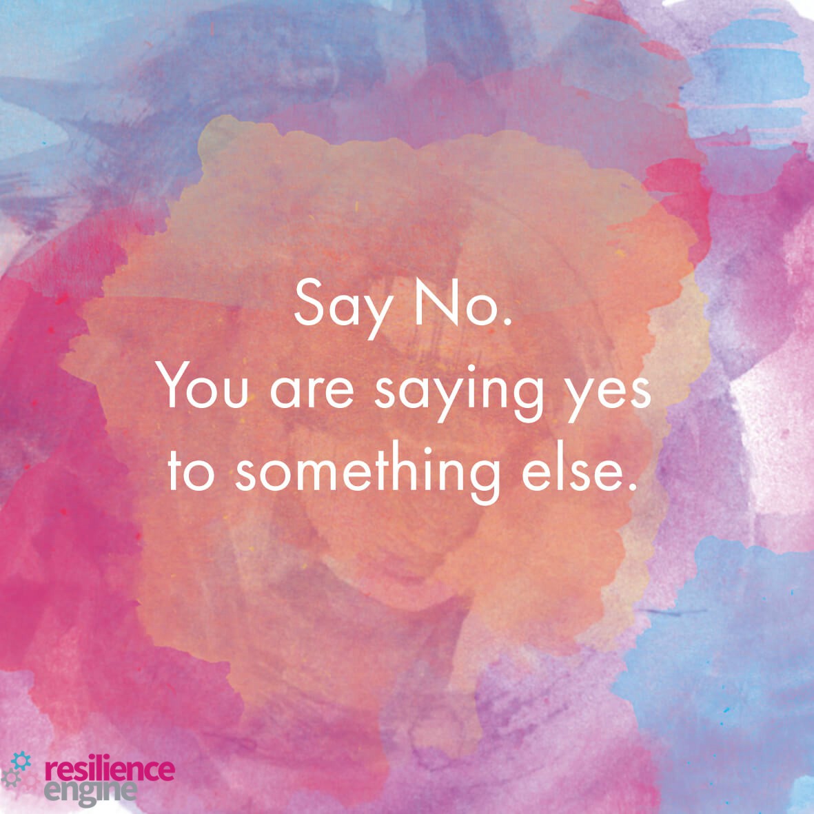'No' is your friend - The Resilience Engine
